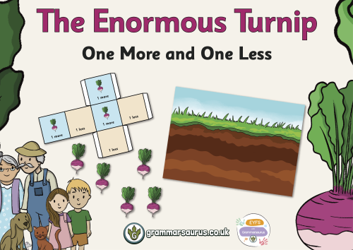 EYFS The Enormous Turnip - One More and One Less - Grammarsaurus