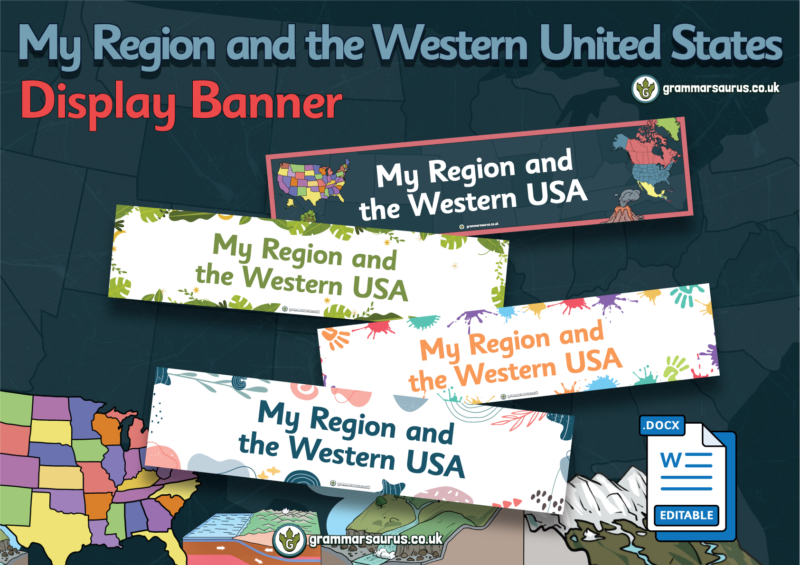 Year 5 Geography – My Region and the Western United States – Display ...