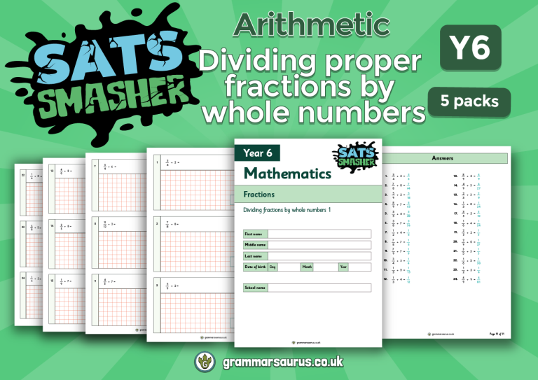 Y6 SATs Smasher (Maths): Arithmetic – Dividing proper fractions by ...