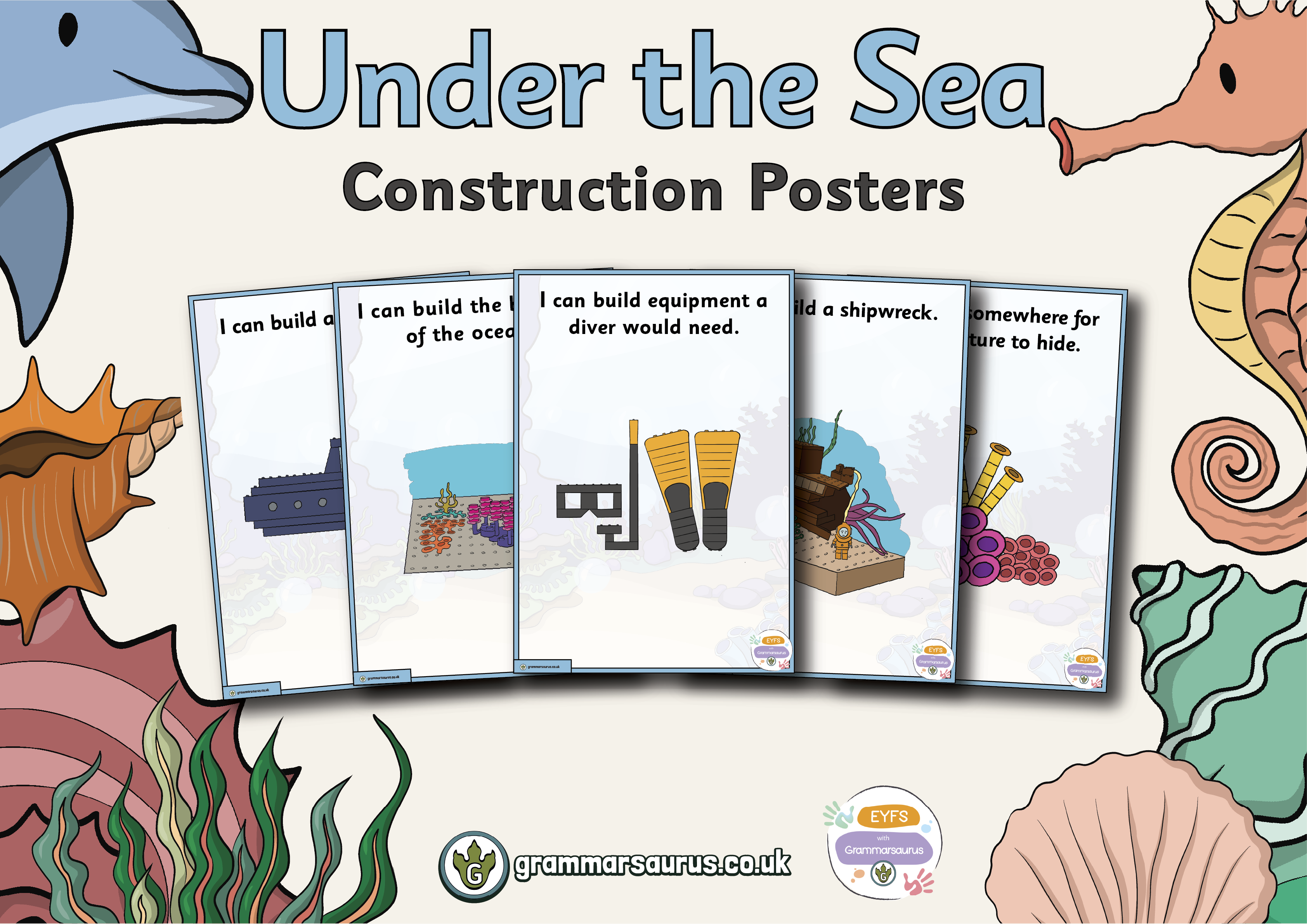 EYFS Under the Sea – Construction Posters - Grammarsaurus