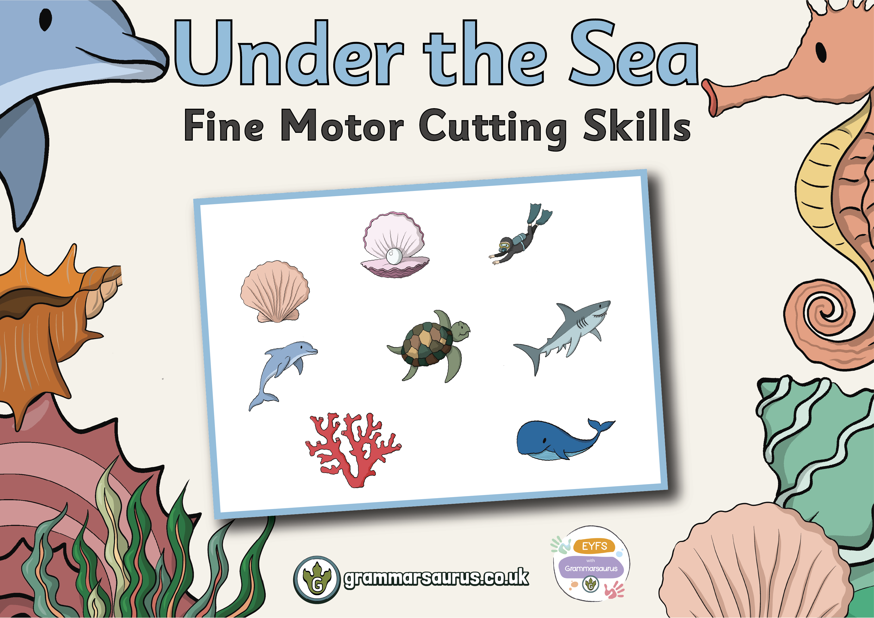 EYFS Under the Sea – Fine Motor Cutting Skills - Grammarsaurus