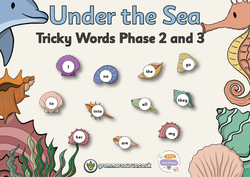 EYFS Under the Sea – Tricky Words Phase 2 and 3 - Grammarsaurus