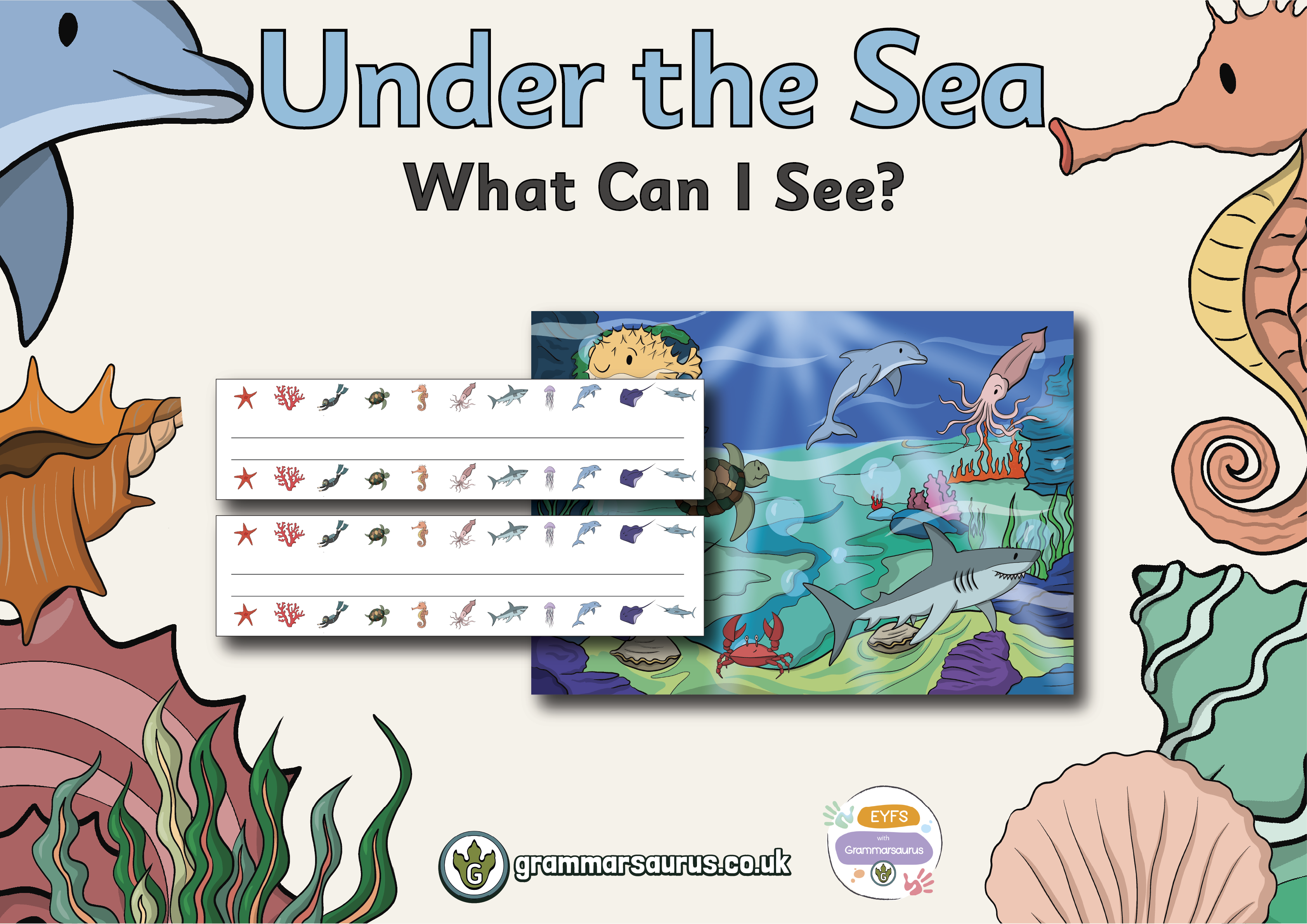 EYFS Under the Sea – What Can I See? - Grammarsaurus