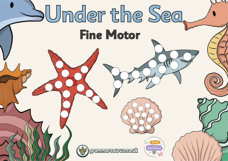 EYFS Under the Sea – Fine Motor - Grammarsaurus