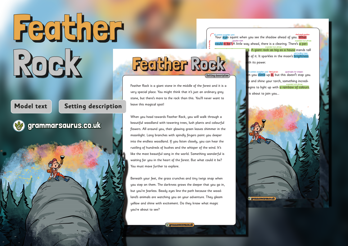 Year 2 Model Text – Setting description – Feather Rock - Grammarsaurus