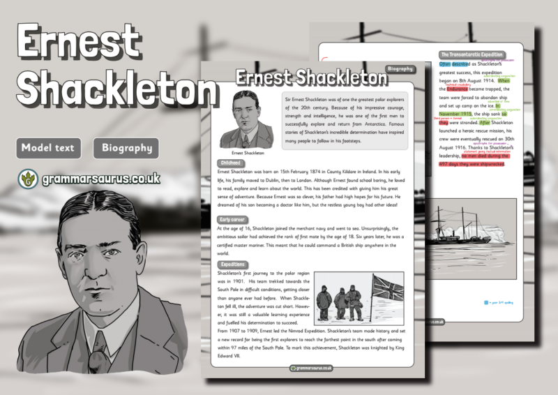 Year 3 Model Text – Biography – Ernest Shackleton - Grammarsaurus