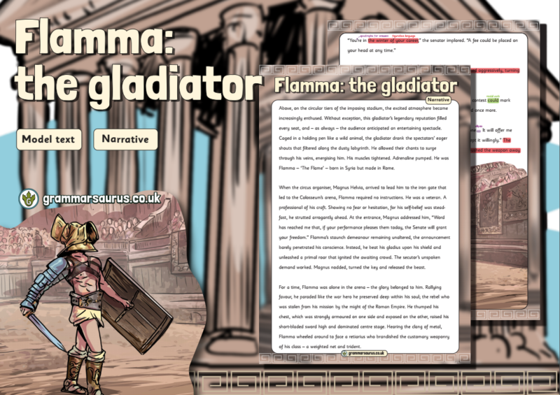 Year 5 Model Text – Narrative – Flamma: the gladiator - Grammarsaurus
