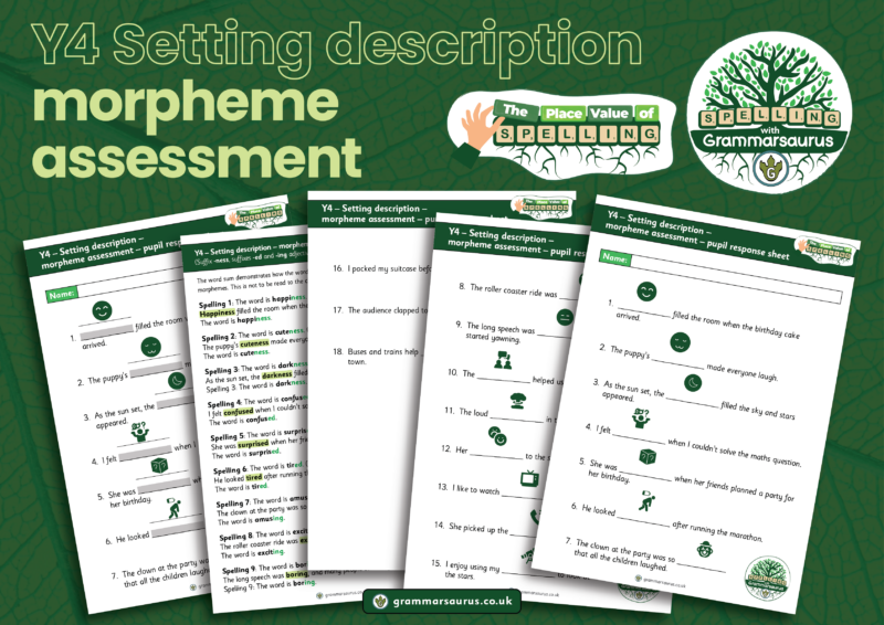Y4 PVOS Assessment - Setting description - Morpheme assessment ...