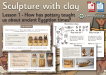 Year 4 Art - Sculpture - How has pottery taught us about the Ancient ...