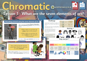 Year 5 Art - Chromatic - What are the 7 elements of art? Lesson 1 ...