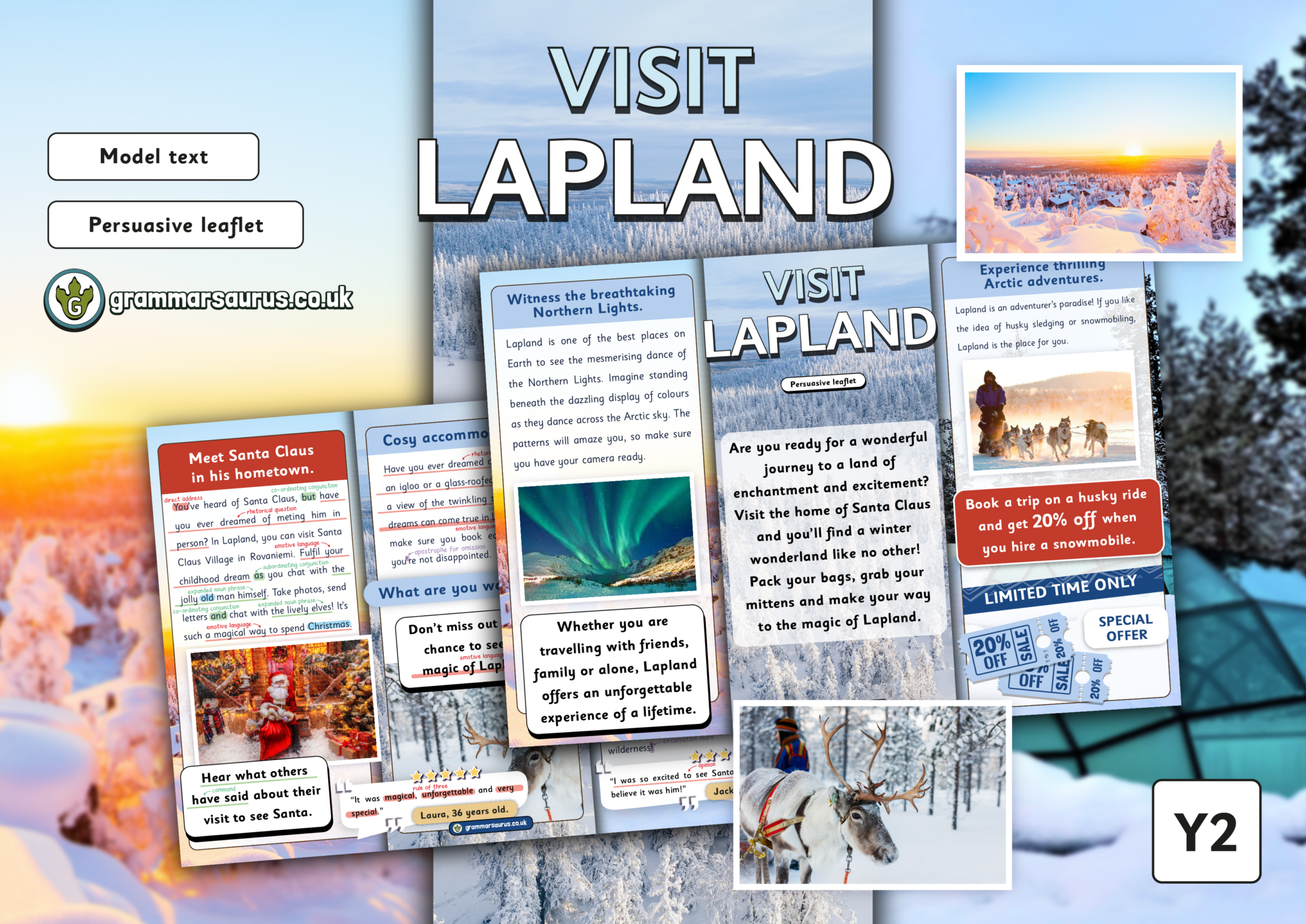 Year 2 Model Text – Persuasive leaflet – Visit Lapland - Grammarsaurus