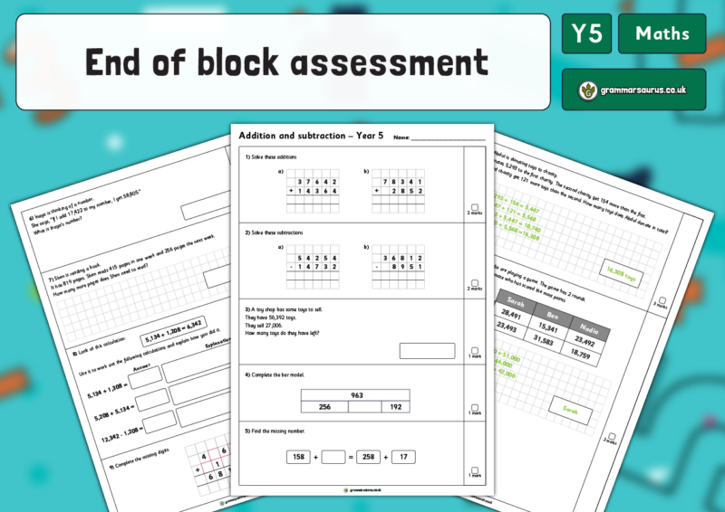 Year 5 Addition and Subtraction - End of block assessment - Grammarsaurus