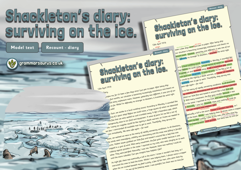 Year 4 Model Text – Recount – diary – Shackleton's diary: surviving on ...