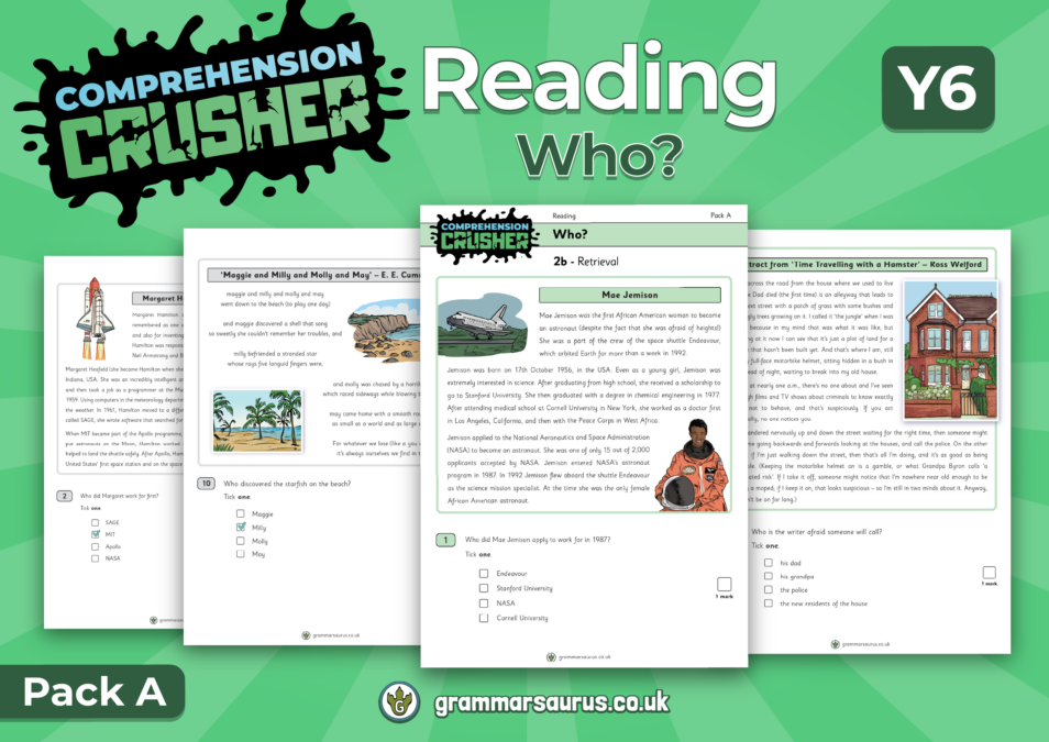 Y6 Comprehension Crusher: Who? Pack A - Grammarsaurus