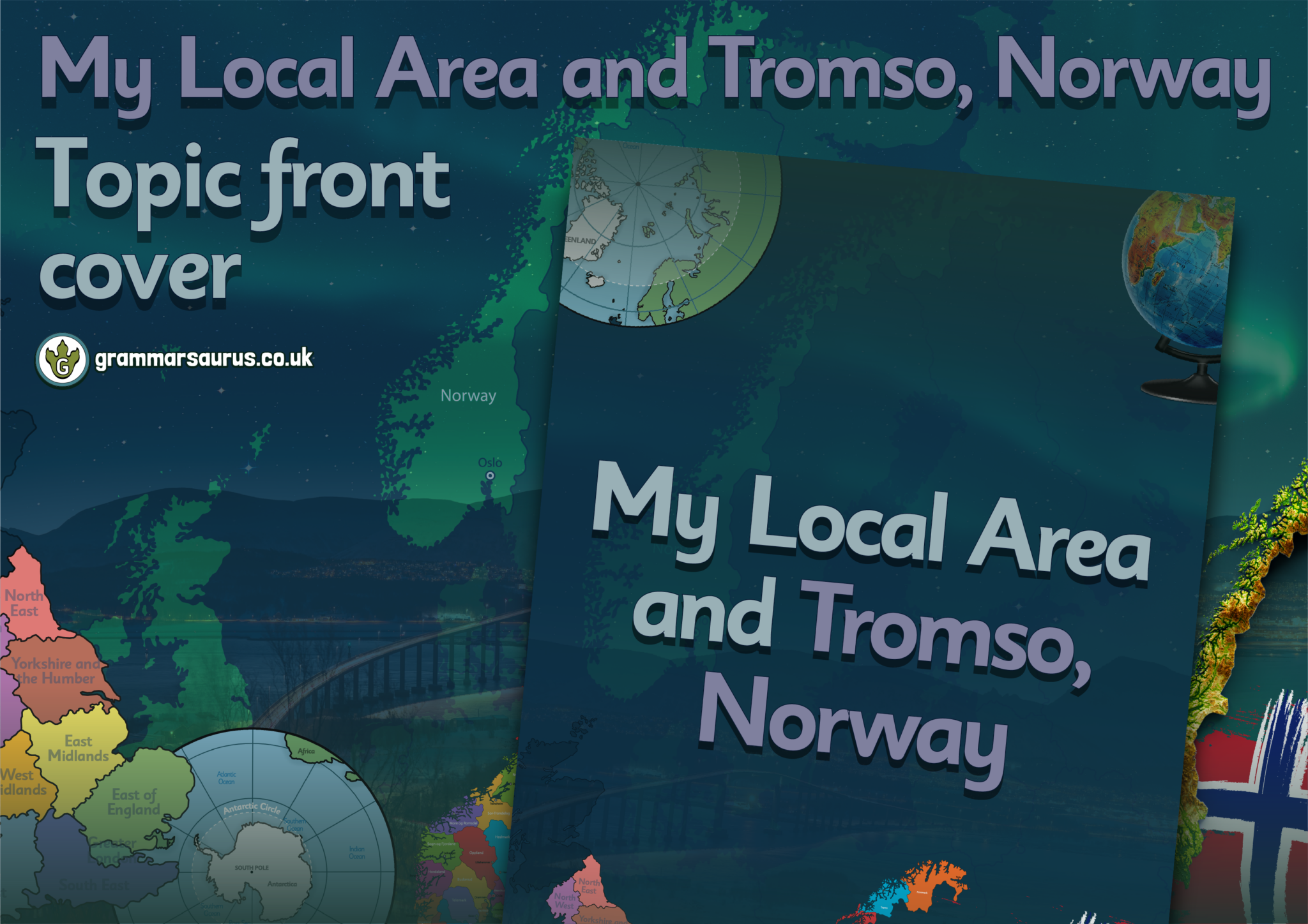 Year 2 Geography – My Local Area and Tromso, Norway – Topic Front Cover ...
