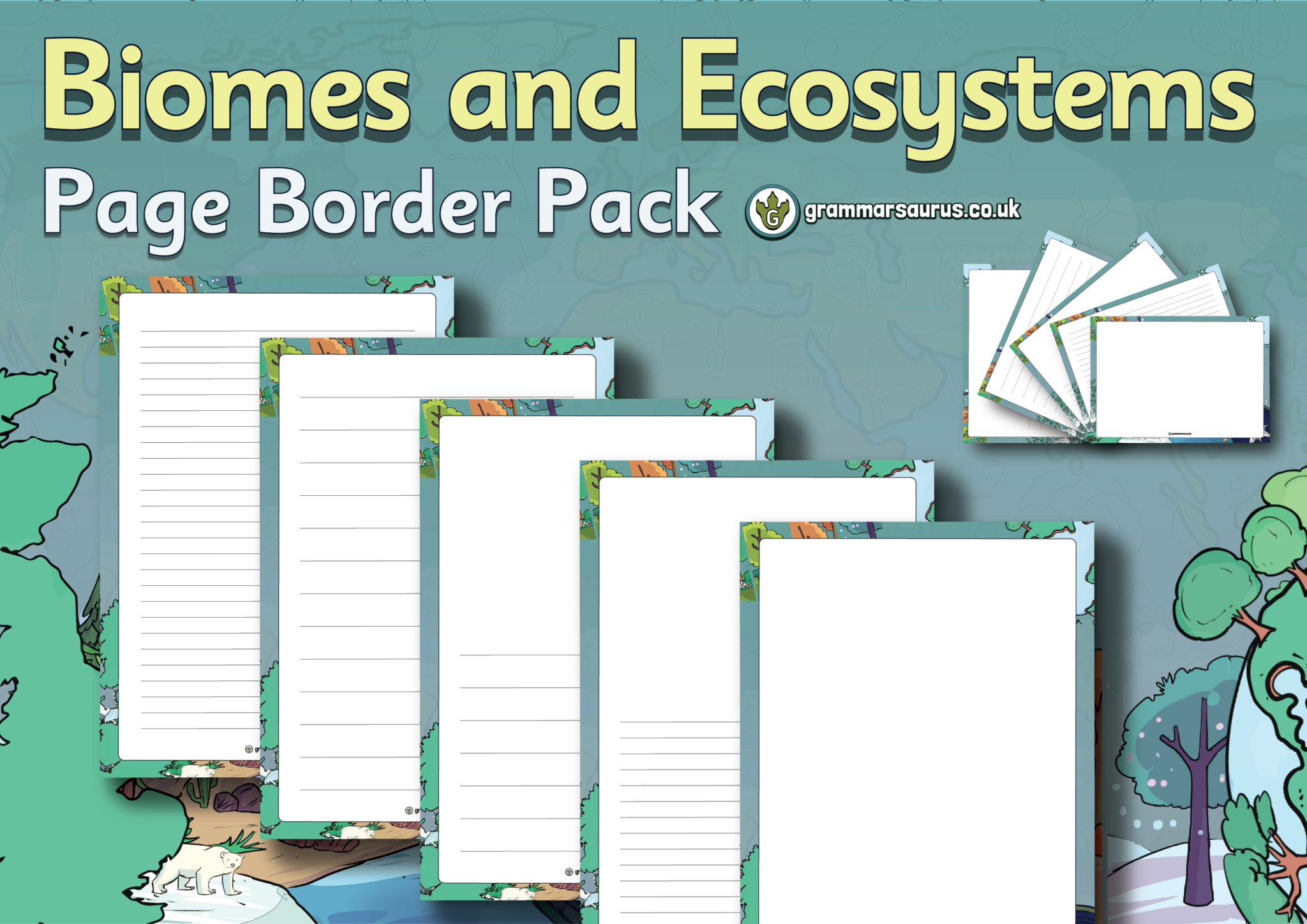 Year 5 Geography – Fieldwork – Biomes - Page Border Pack - Grammarsaurus