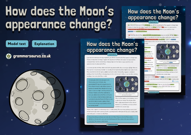 Year 5 Model Text – Explanation – How does the Moons appearance change ...