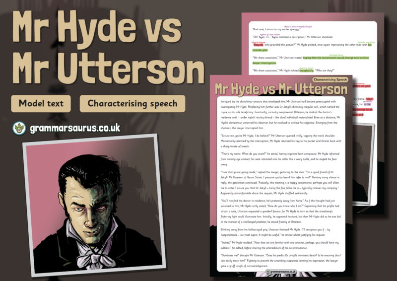 Year 6 Model Text – Characterising Speech – Mr Hyde vs Mr Utterson ...