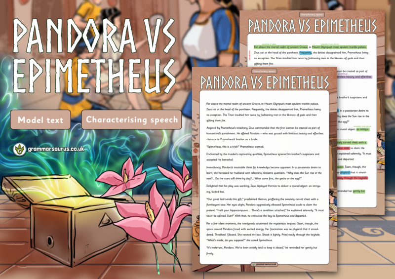 Year 5 Model Text – Characterising Speech – Pandora vs Epimetheus ...