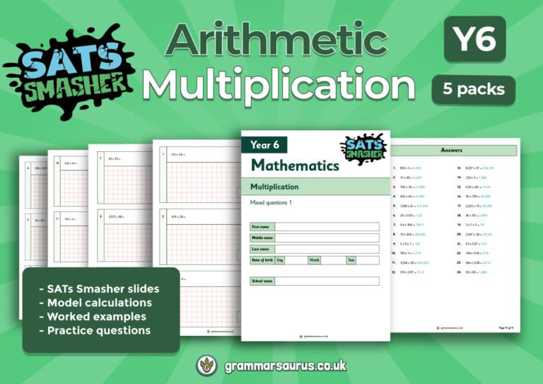 Y6 SATs Smasher (Maths): Arithmetic – Multiplication - Grammarsaurus