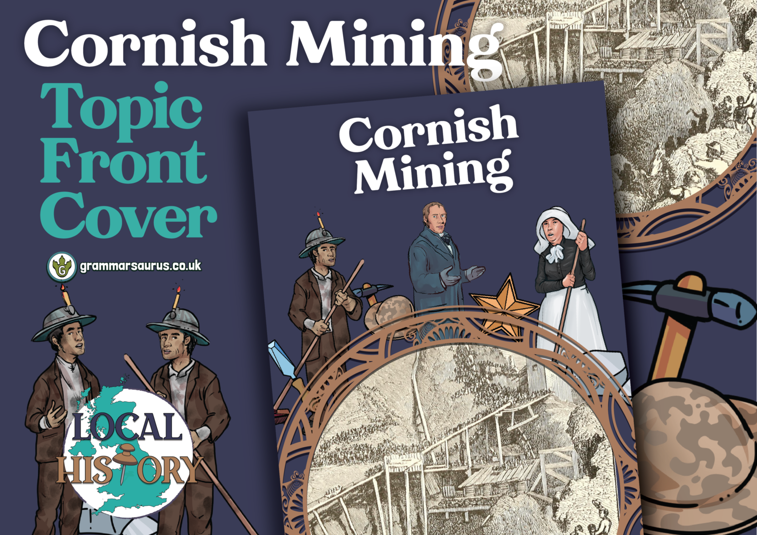 KS1 Local history - Cornish Mining - Topic Front Cover - Grammarsaurus
