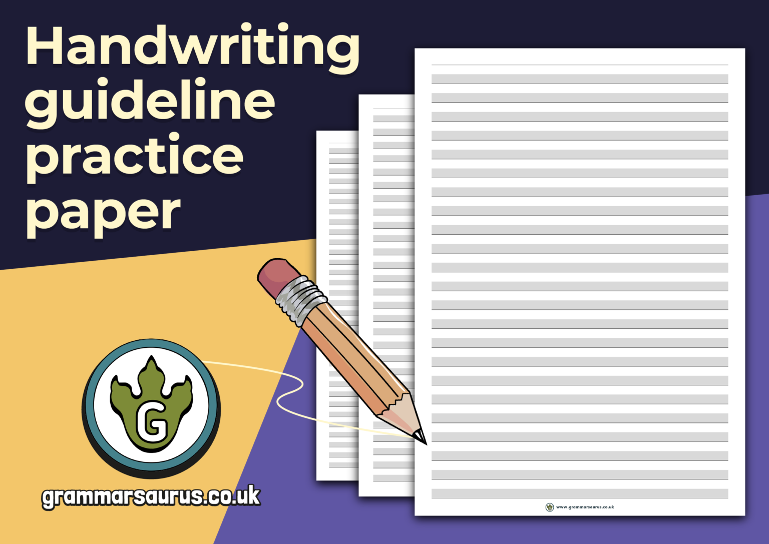 Handwriting guideline practice paper - Grammarsaurus