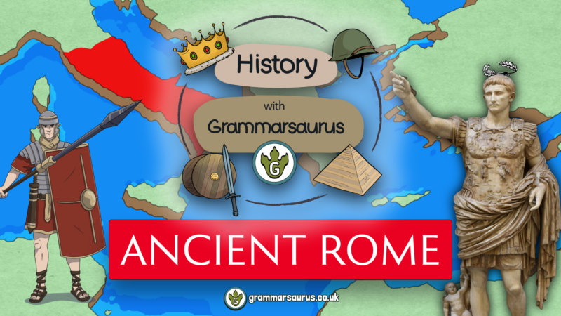History with Grammarsaurus - Ancient Rome - Grammarsaurus