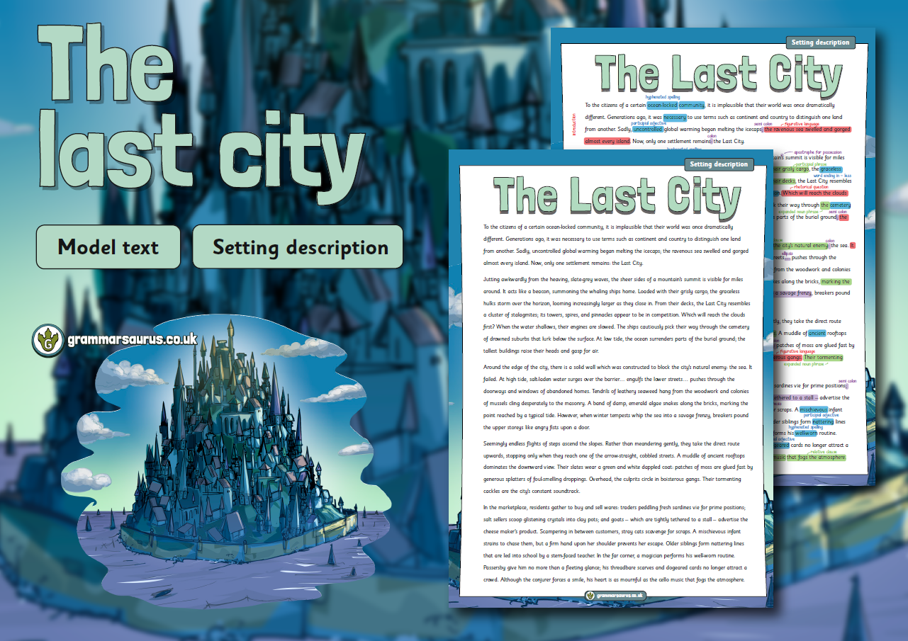 Year 6 Model Text – Setting description – The last city - Grammarsaurus