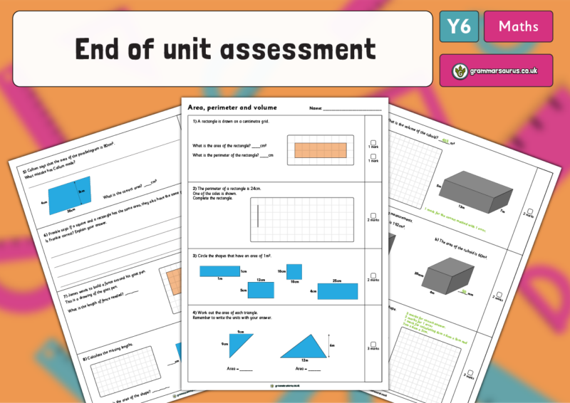 Year 6 Area, Perimeter and Volume - End of unit assessment - Grammarsaurus