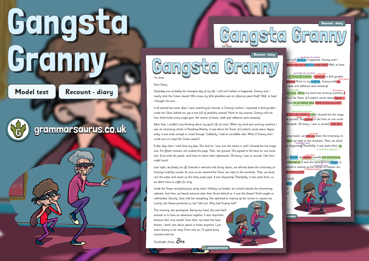 Year 3 Model Text – Recount – Diary – Gangsta Granny - Grammarsaurus