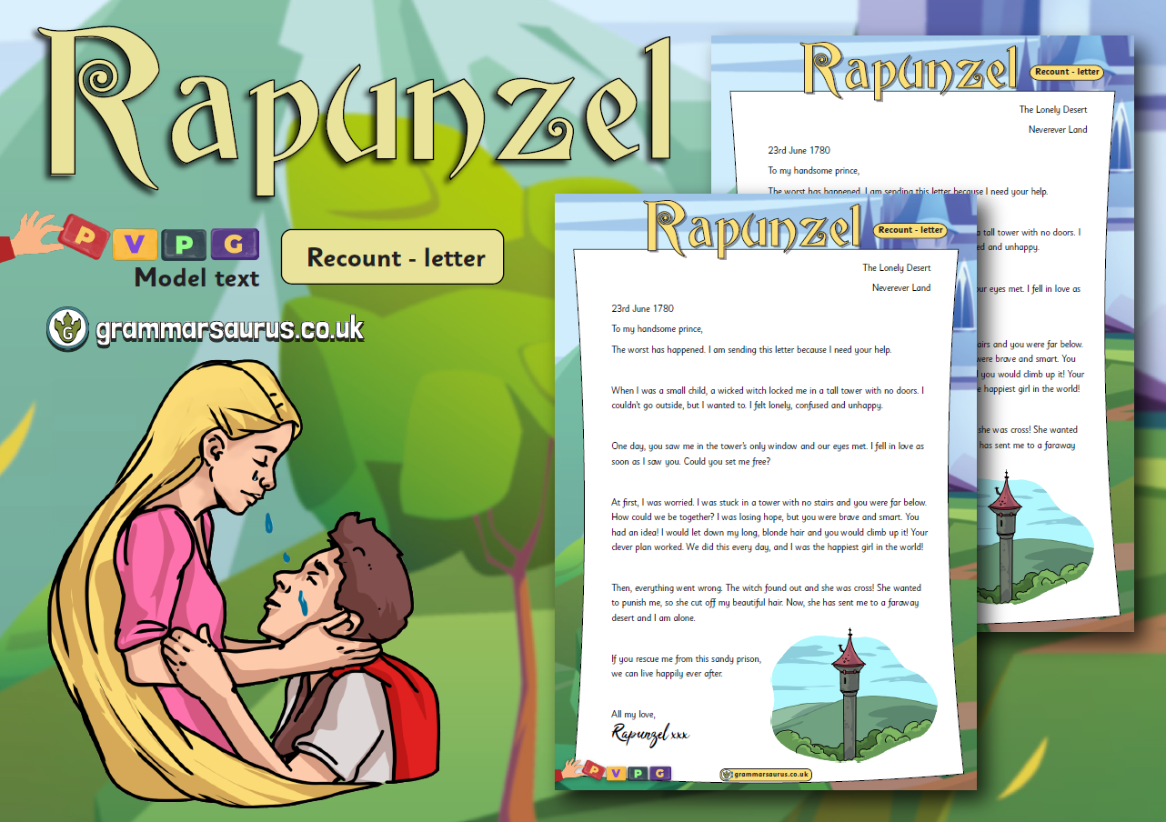 Year 2 PVPG Model Text – Recount - Letter – Rapunzel - Grammarsaurus