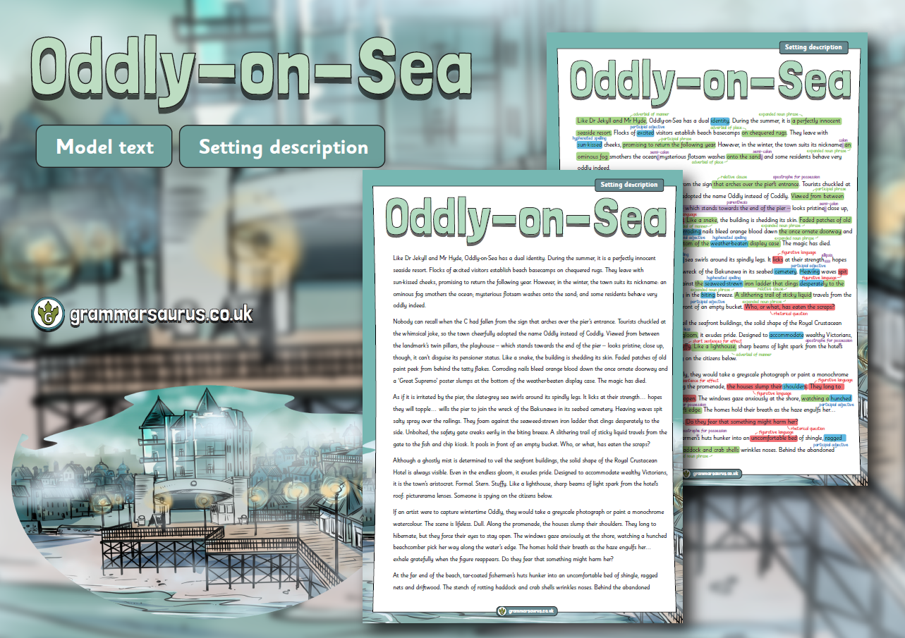 Year 6 Model Text – Setting description – Oddly-on-Sea - Grammarsaurus