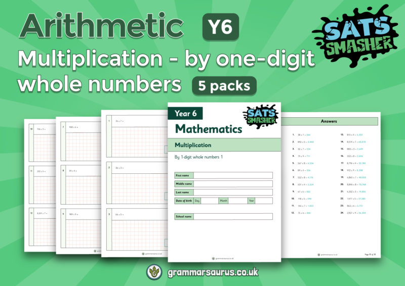 Y6 Sats Smasher Maths Arithmetic Multiplication By One Digit Whole Numbers Grammarsaurus