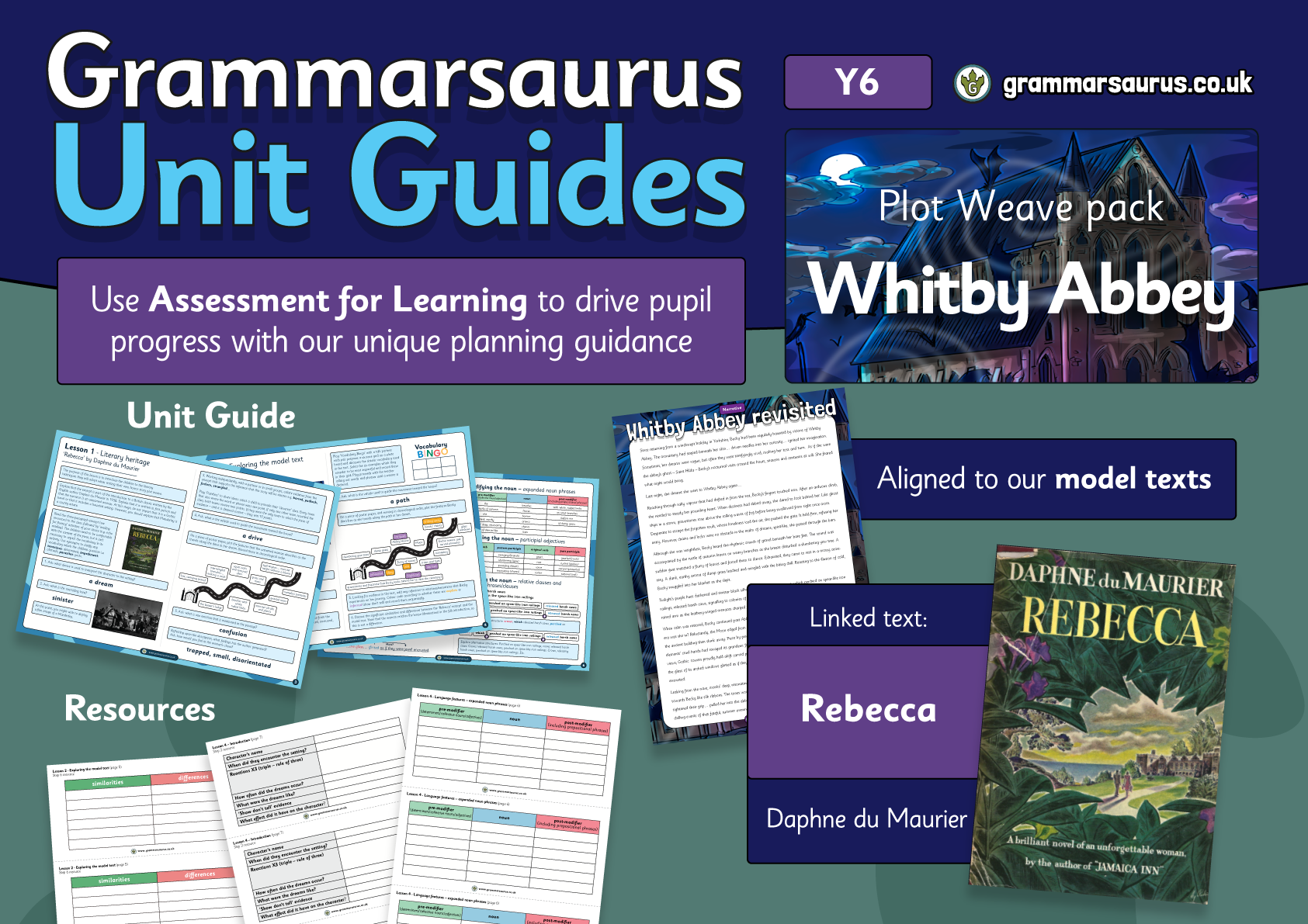 Year 6 Unit Guide – Plot Weave pack- Whitby Abbey - Grammarsaurus