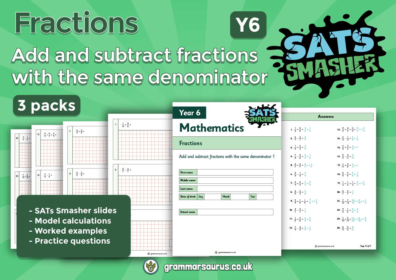 Y6 SATs Smasher (Maths): Arithmetic – Fractions - add and subtract ...