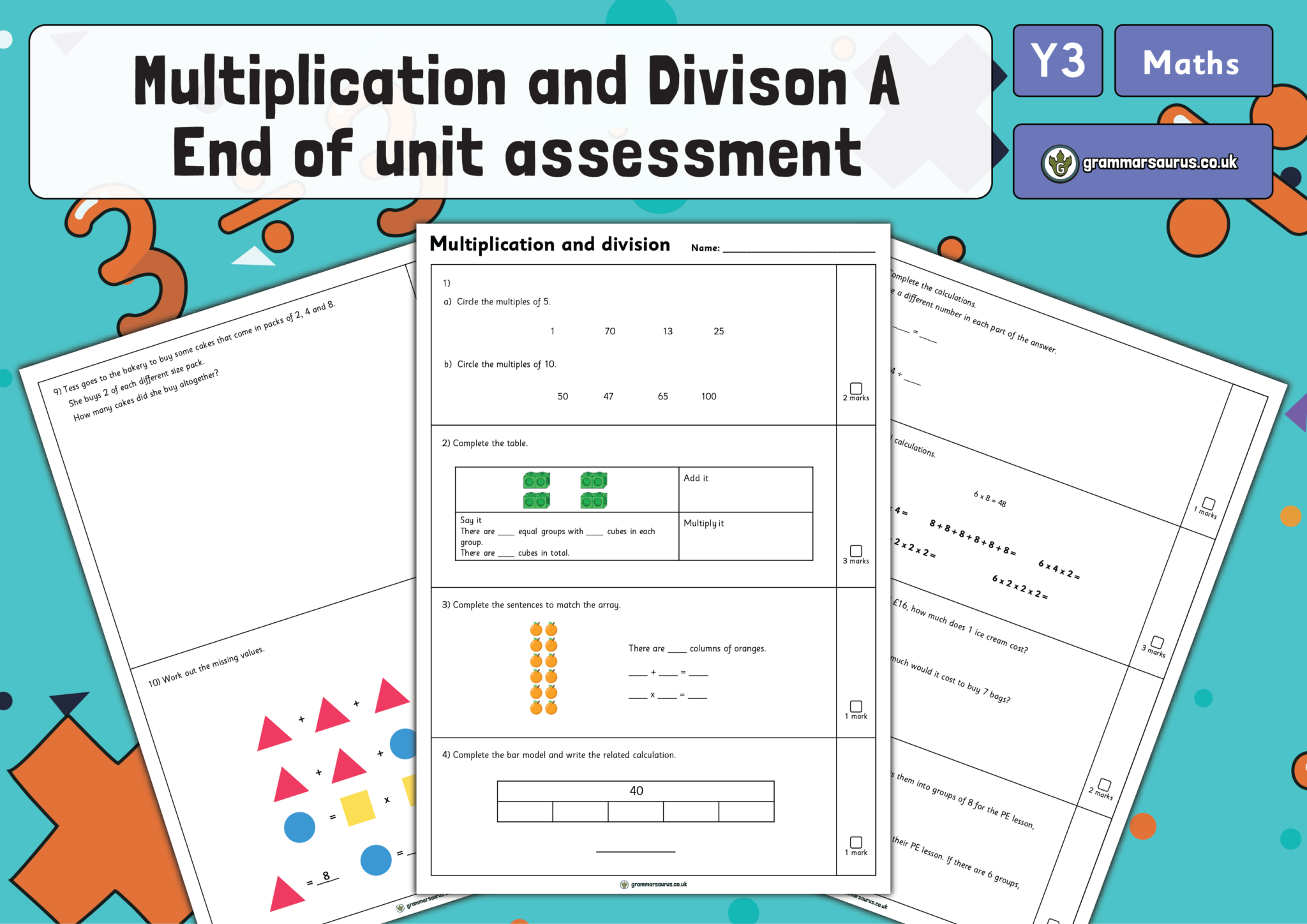Year 3 Multiplication and Division - End of unit assessment - Grammarsaurus