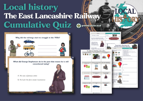 KS1 Local history -The East Lancashire Railway - Cumulative quiz ...