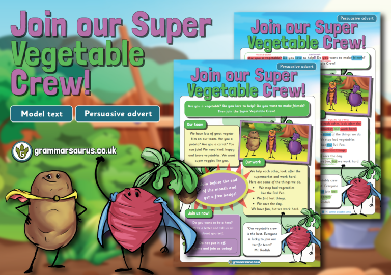 Year 1 Model Text – Persuasive advert – Join our Super Vegetable Crew ...