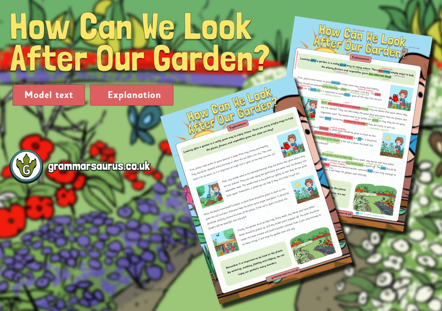Year 2 Model Text – Explanation – How can we look after our garden ...