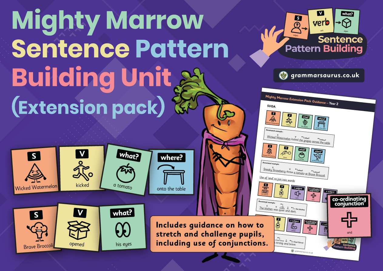 Mighty Marrow (narrative) Sentence Pattern Building Unit (Extension ...