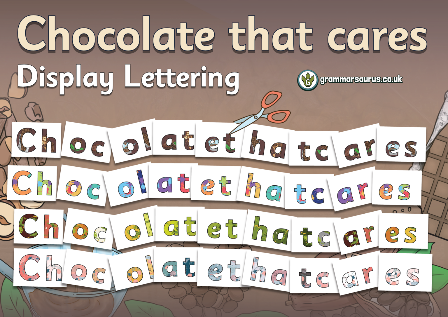 Year 4 - Chocolate that cares - Display Lettering - Grammarsaurus