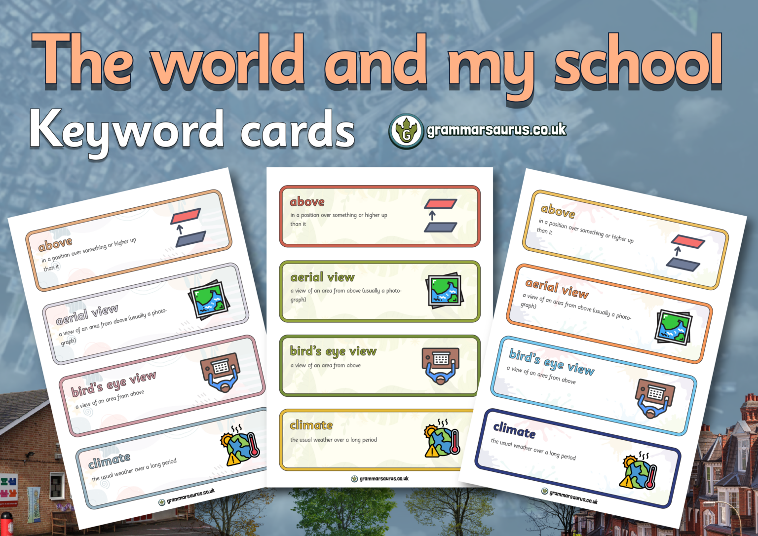 Year 1 Geography - The World and My School - Keyword cards - Grammarsaurus