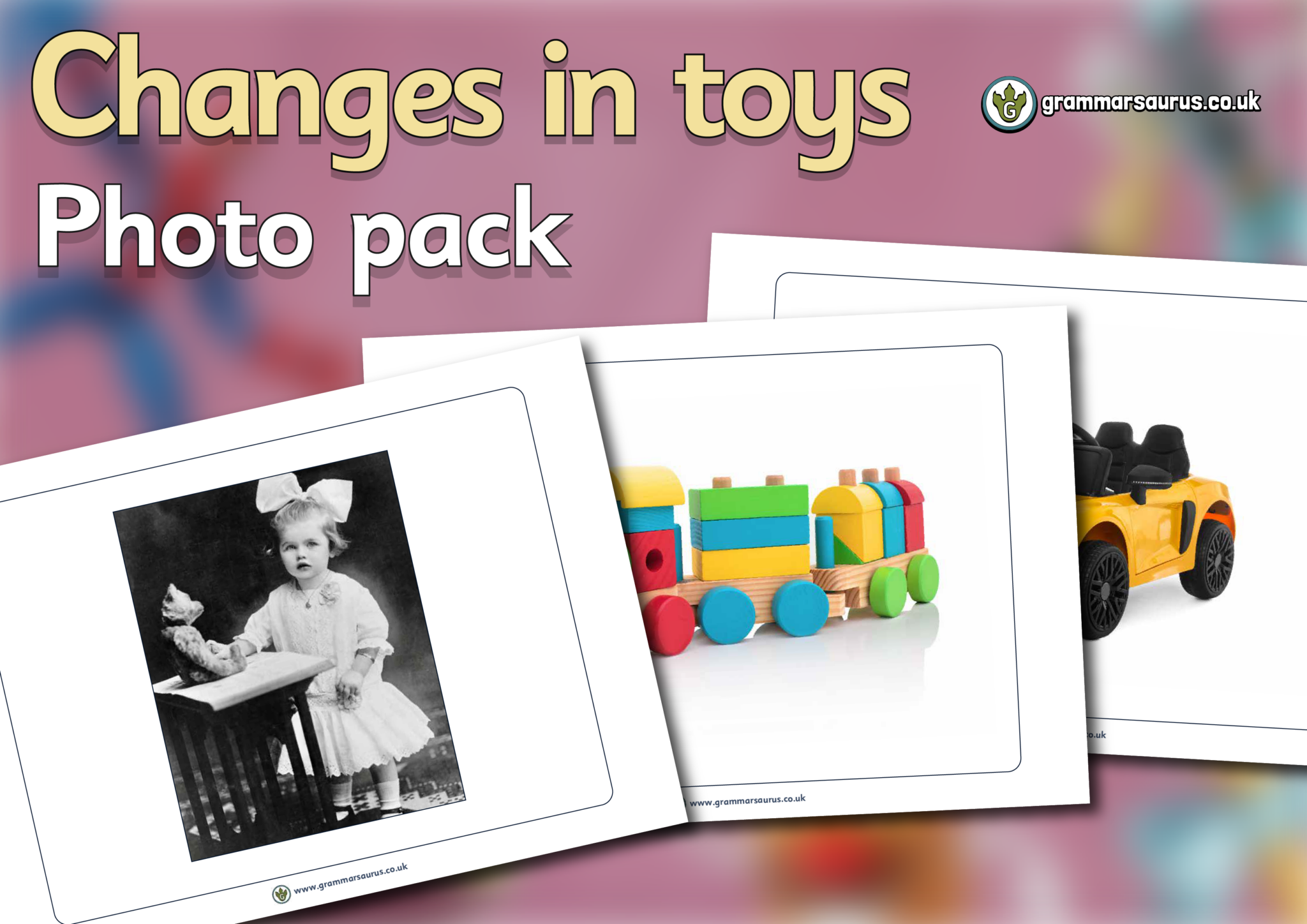 KS1 History - Changes in Toys - Photo pack - Grammarsaurus