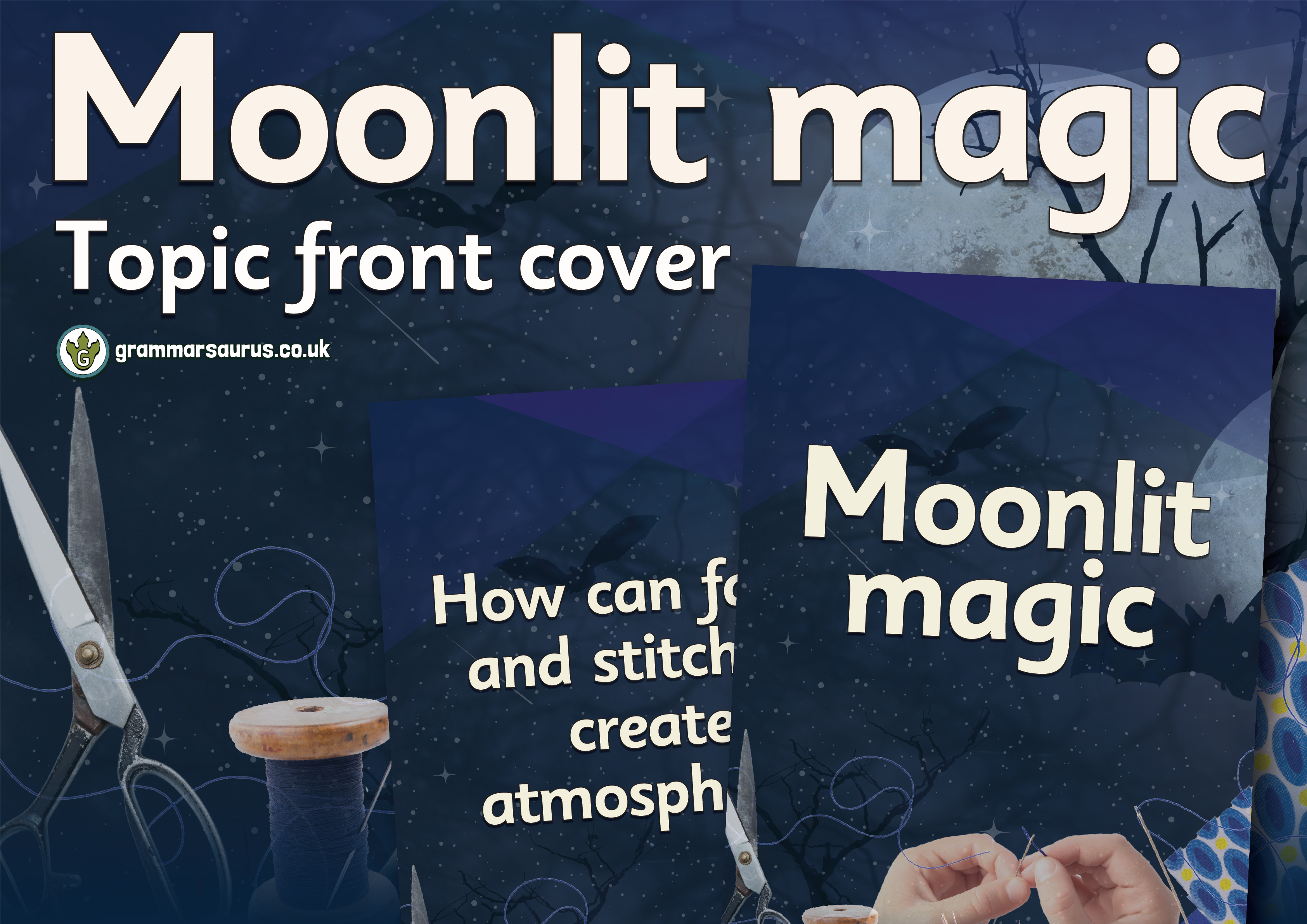 Year 5 - Moonlit magic - Topic front cover - Grammarsaurus