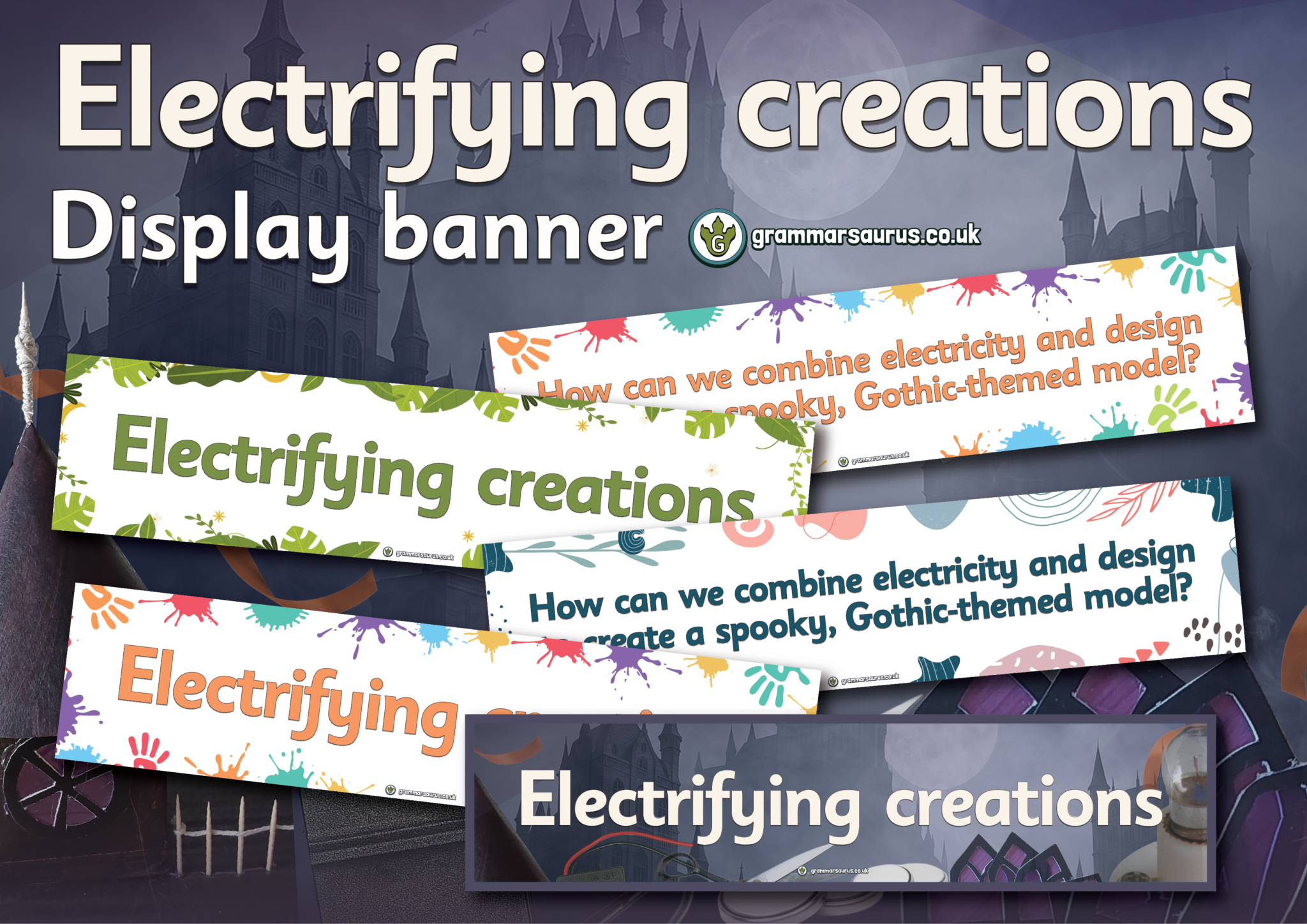 Year 6 – Electrifying creations – Display banner - Grammarsaurus