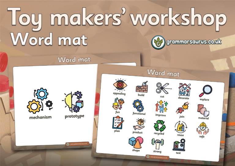 Year 1 - Toy makers' workshop - Word mat - Grammarsaurus