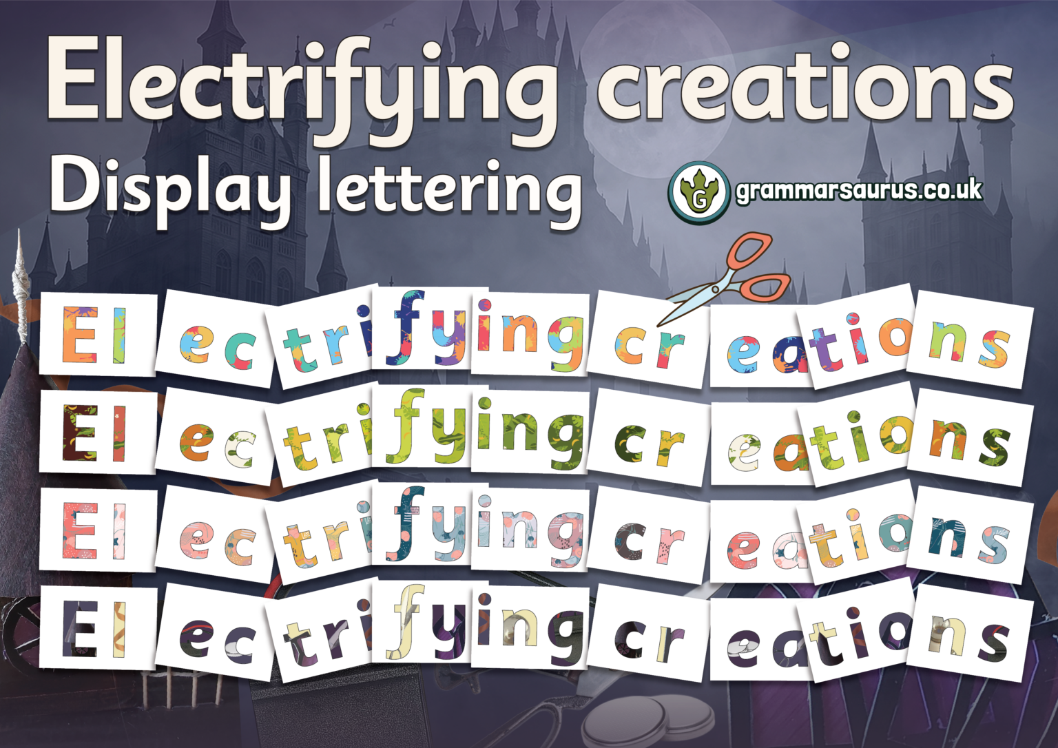 Year 6 – Electrifying creations – Display lettering - Grammarsaurus