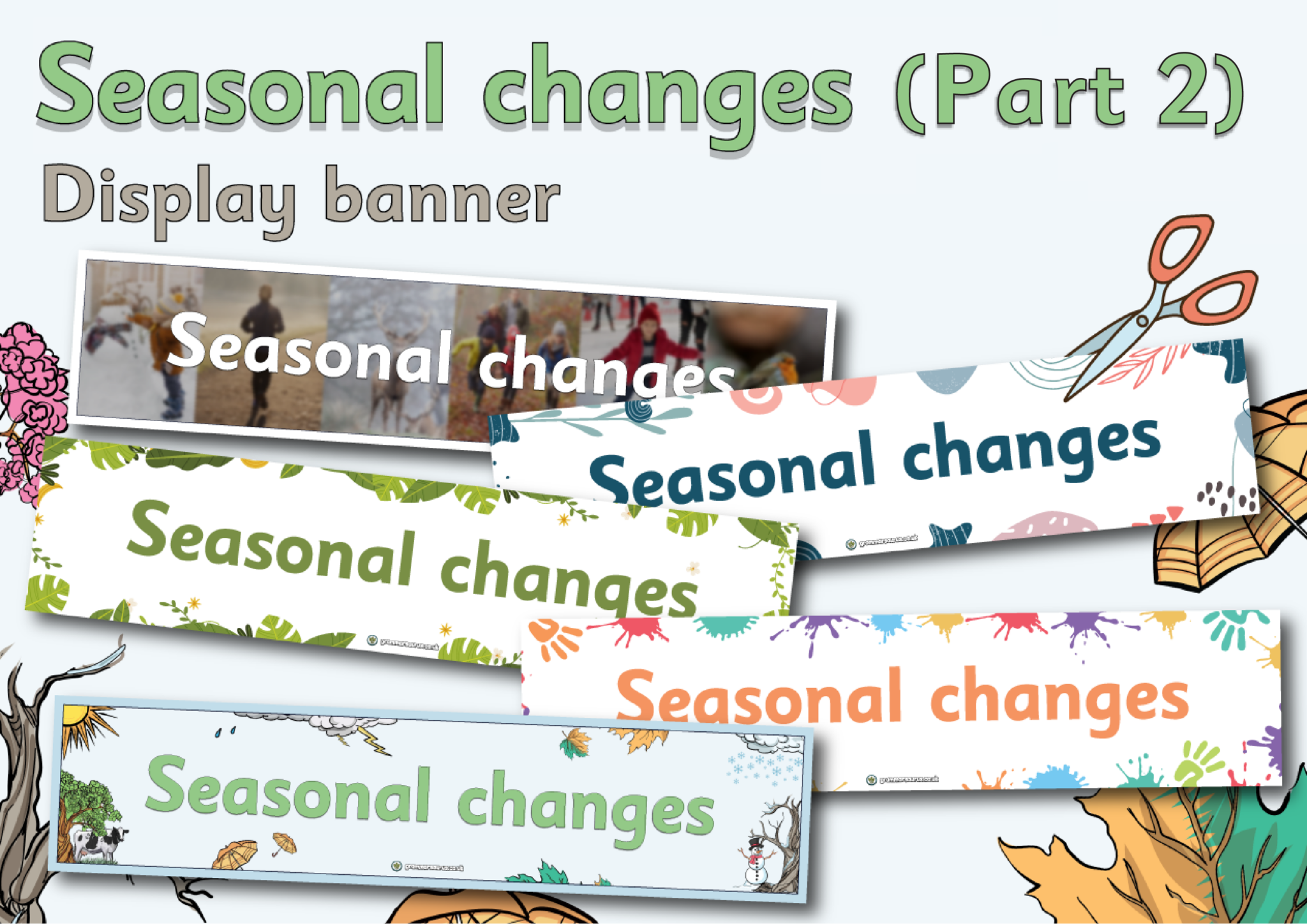 Year 1 Science - Seasonal Changes (Part 2) - Display banner - Grammarsaurus