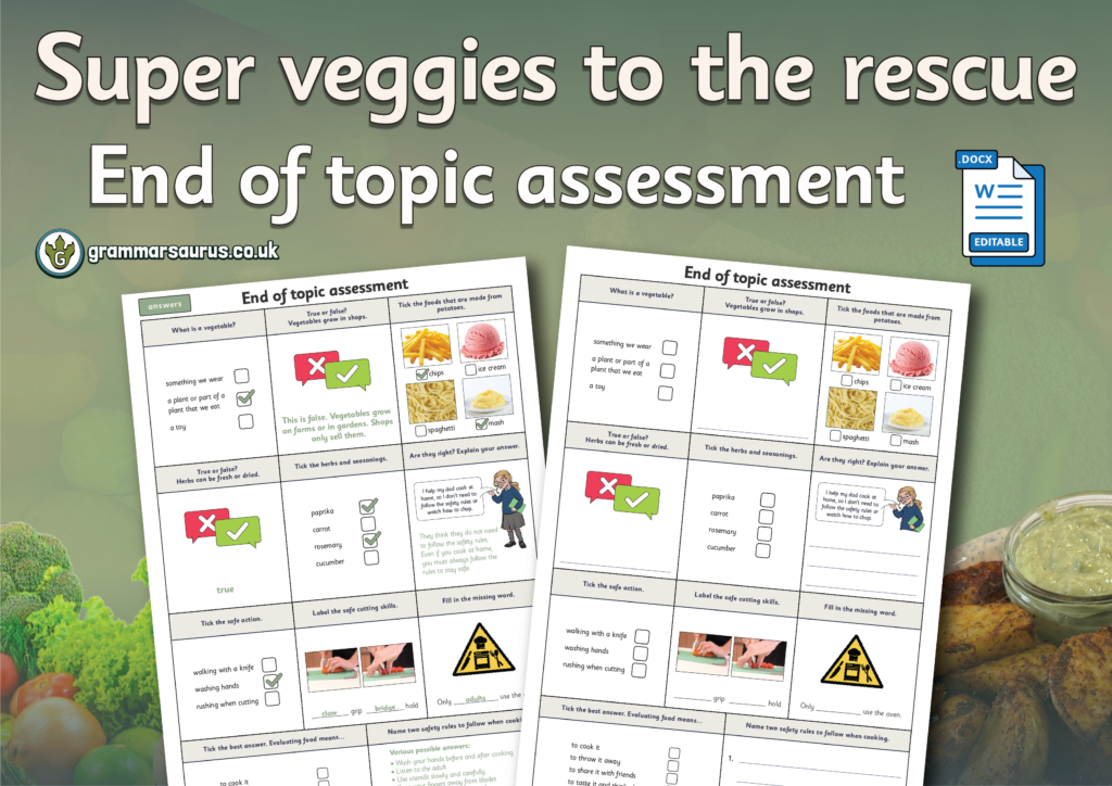 Year 2 - Super veggies to the rescue - End of unit assessment ...