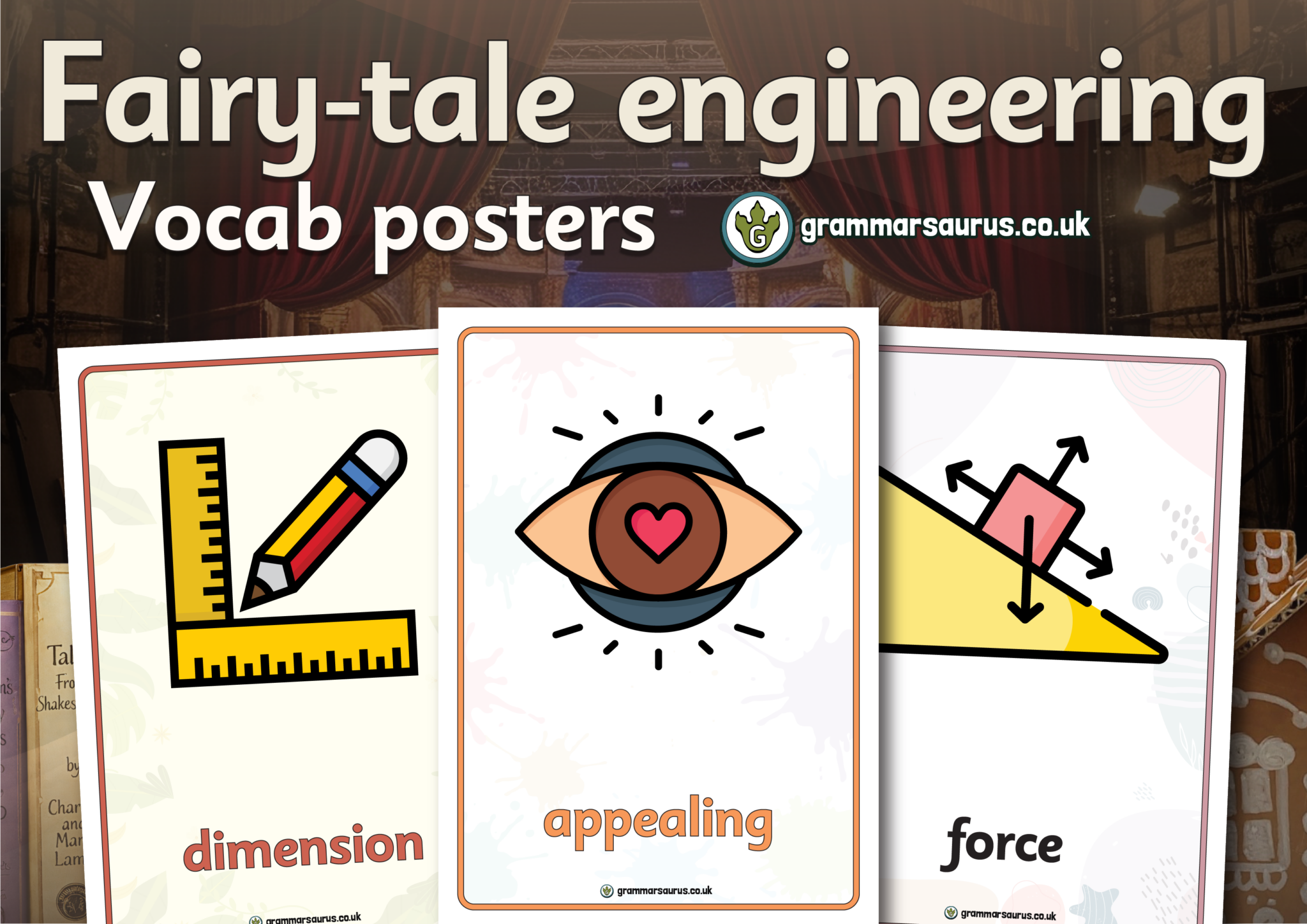 Year 5 - Fairy-tale engineering - Vocab posters - Grammarsaurus